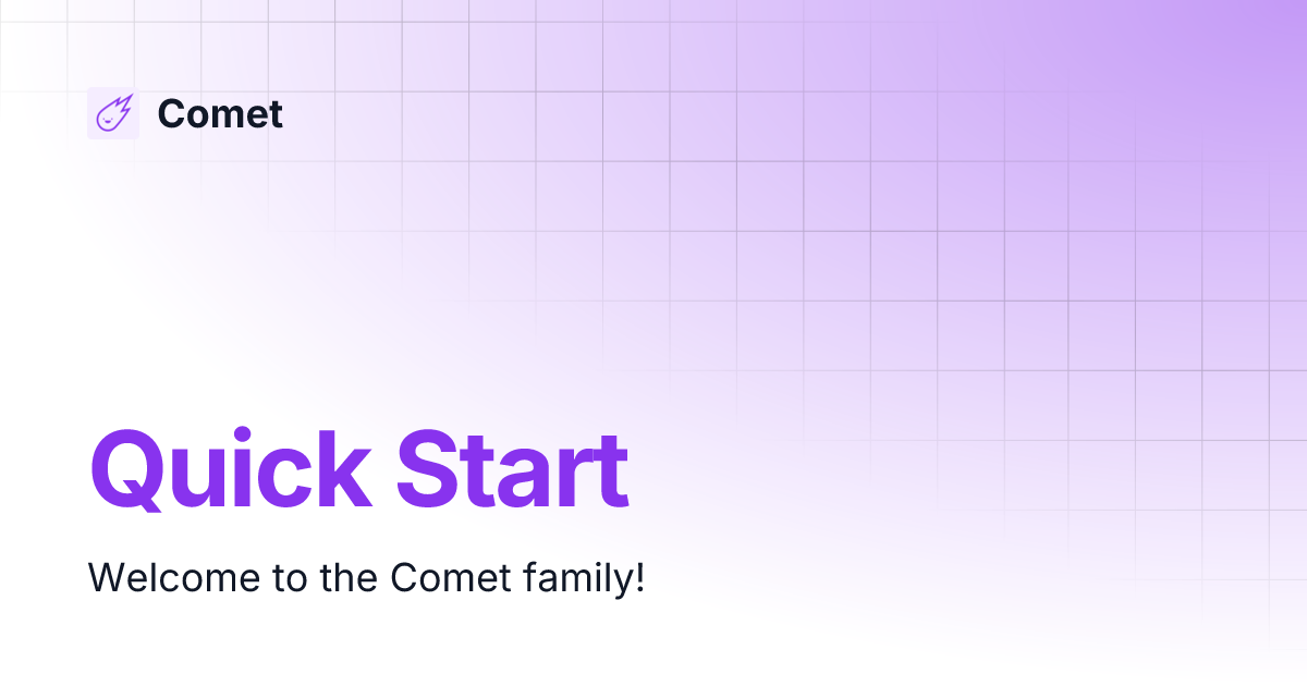 Quick Start | Comet